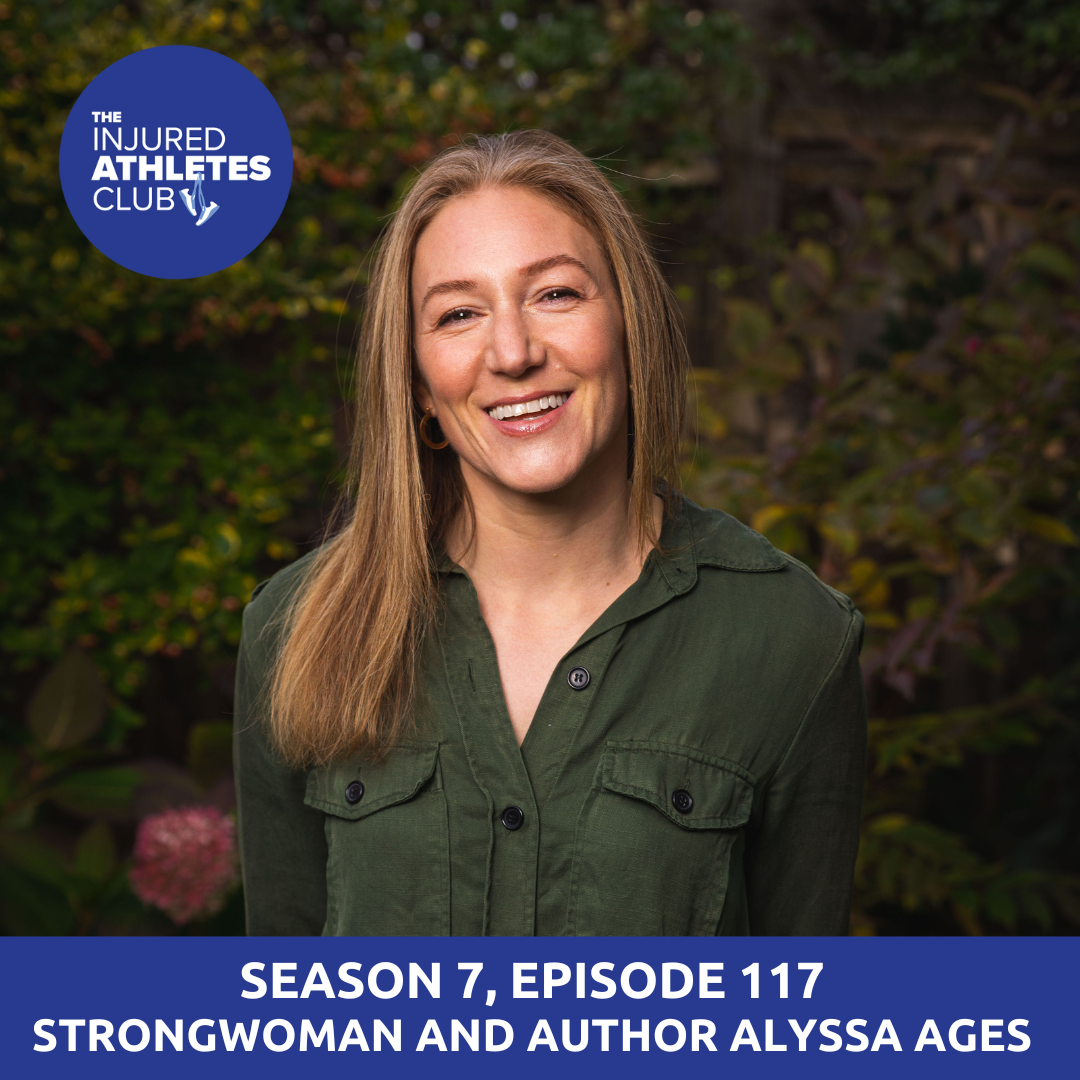 117 | Strongwoman and Author Alyssa Ages: Learning through Failure ...